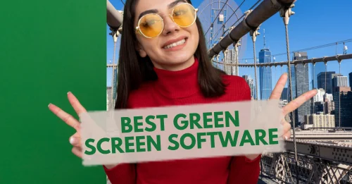 Best Green Screen Software | Chroma Key Technique